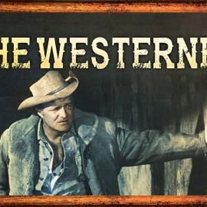 The Westerner: Season 1, Episode 1 - Rotten Tomatoes