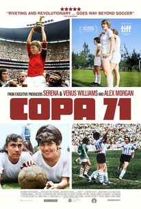 Copa 71 | Rotten Tomatoes