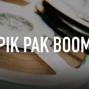 Pik pak Boom - Rotten Tomatoes