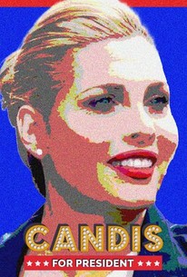 Candis for President | Rotten Tomatoes