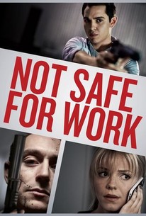 Not Safe for Work | Rotten Tomatoes