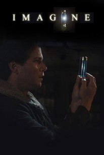 Imagine (2013) | Rotten Tomatoes