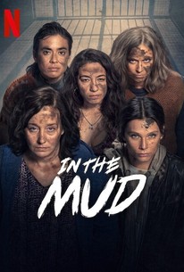 In the Mud: Season 1 | Rotten Tomatoes