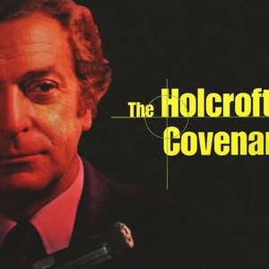 The Holcroft Covenant - Rotten Tomatoes