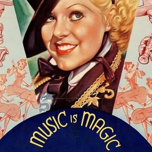 Music Is Magic - Rotten Tomatoes
