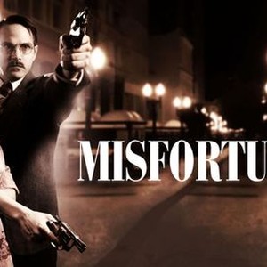 Misfortune - Rotten Tomatoes