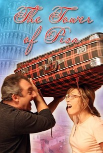 The Tower of Pisa | Audience Reviews | Rotten Tomatoes