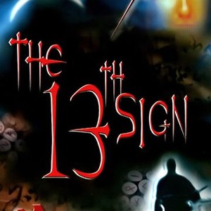 The 13th Sign - Rotten Tomatoes