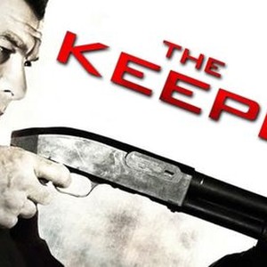 The Keeper - Rotten Tomatoes