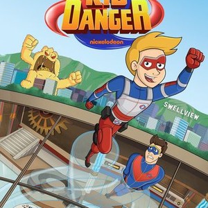 The Adventures of Kid Danger: Season 1, Episode 1 - Rotten Tomatoes