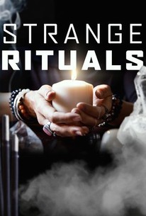 Strange Rituals | Rotten Tomatoes
