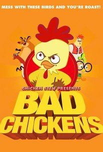 Bad Chickens | Rotten Tomatoes