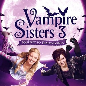 Vampire Sisters 3: Journey to Transylvania - Rotten Tomatoes