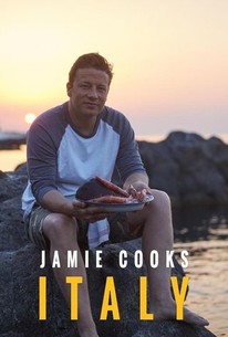 Jamie Cooks Italy | Rotten Tomatoes