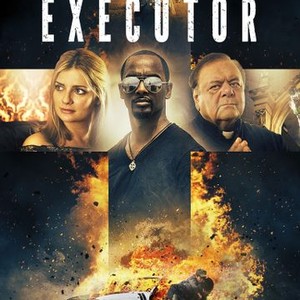 Executor - Rotten Tomatoes