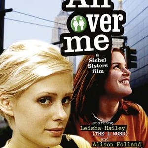 All Over Me - Rotten Tomatoes