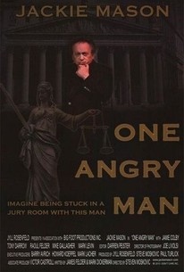 One Angry Man | Rotten Tomatoes