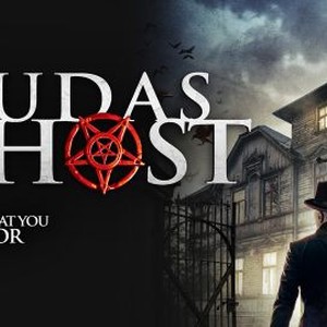 Judas Ghost - Rotten Tomatoes