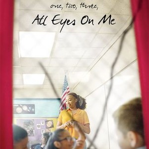 1, 2, 3, All Eyes on Me - Rotten Tomatoes