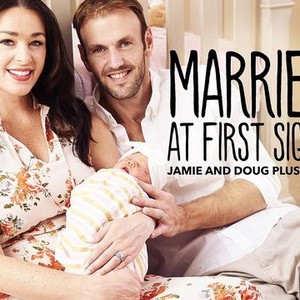 Married at First Sight: Jamie and Doug Plus One - Rotten Tomatoes