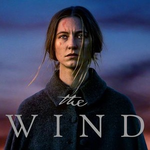 The Wind - Rotten Tomatoes