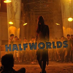 Halfworlds - Rotten Tomatoes