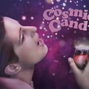 Cosmic Candy - Rotten Tomatoes