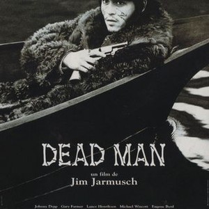Dead Man - Rotten Tomatoes