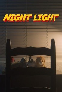 Night Light (2016) | Rotten Tomatoes