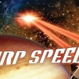 Warp Speed - Rotten Tomatoes