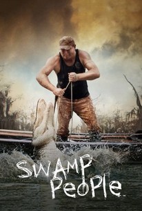 Swamp People: Season 2, Episode 17 - Rotten Tomatoes