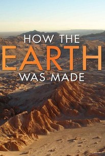 How the Earth Was Made - Rotten Tomatoes