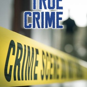 True Crime: Season 1, Episode 3 - Rotten Tomatoes