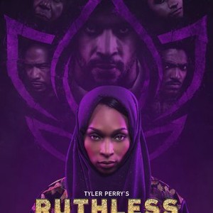 Tyler Perry's Ruthless - Rotten Tomatoes
