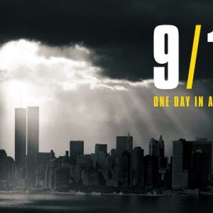 9/11: One Day in America - Rotten Tomatoes