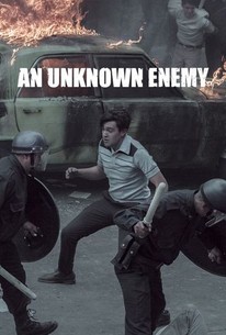An Unknown Enemy - Rotten Tomatoes