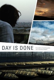 Day Is Done (2011) | Rotten Tomatoes
