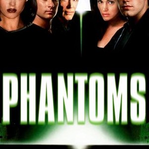 Phantoms - Rotten Tomatoes