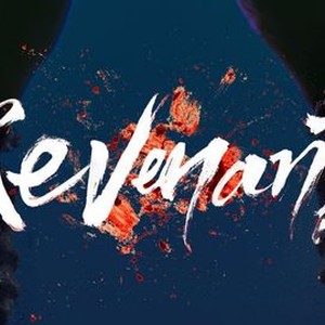 Revenant - Rotten Tomatoes