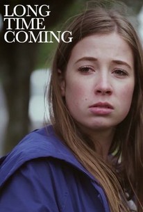 Long Time Coming | Rotten Tomatoes