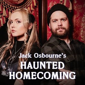 Jack Osbourne's Haunted Homecoming - Rotten Tomatoes