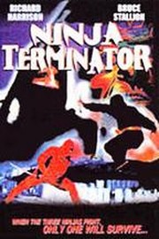 Ninja Terminator - Movie Reviews