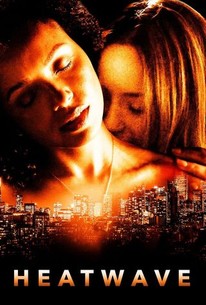 Heatwave | Cast and Crew | Rotten Tomatoes