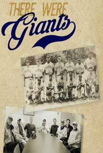 There Were Giants - Rotten Tomatoes