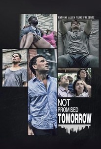Not Promised Tomorrow | Rotten Tomatoes