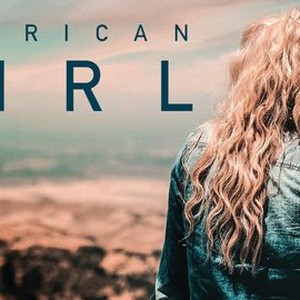 American Girl - Rotten Tomatoes