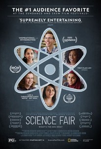 Science Fair | Audience Reviews | Rotten Tomatoes