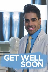 Get Well Soon - Rotten Tomatoes
