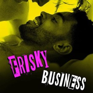 Frisky Business - Rotten Tomatoes