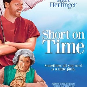 Short on Time - Rotten Tomatoes